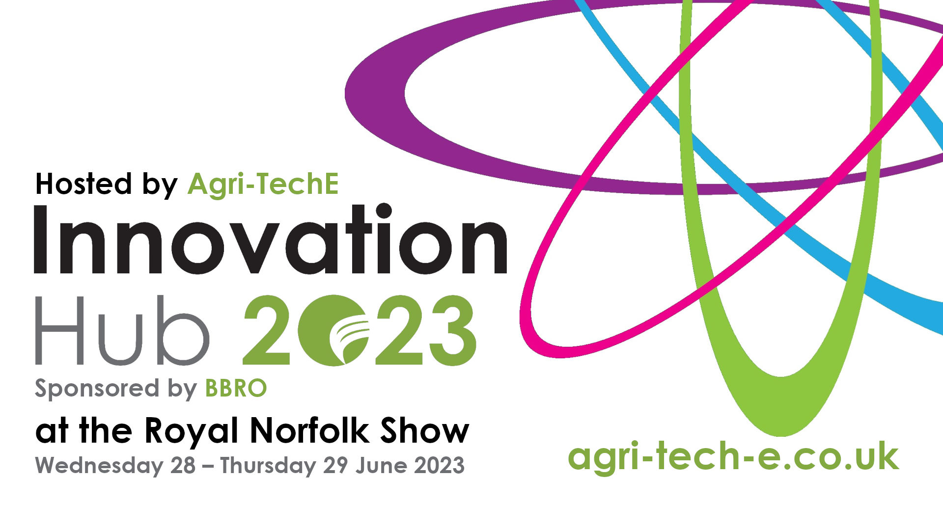2023 Innovation Hub at the Royal Norfolk Show - Agri-TechE